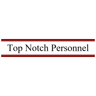 Top Notch Personnel, Inc. - Hiring Positions in Hillsboro and Hill ...