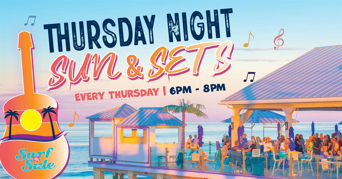 Thursday Night Sun & Sets at SurfSide - Jul 4, 2024 - Templates ...
