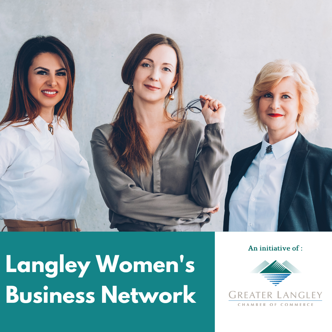 "Langley Women's Business Network" Initiative Launched by Langley Chamber - Blog