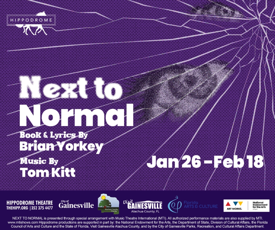 Hippodrome Theatre's proudly presents the Musical ''Next to Normal ...