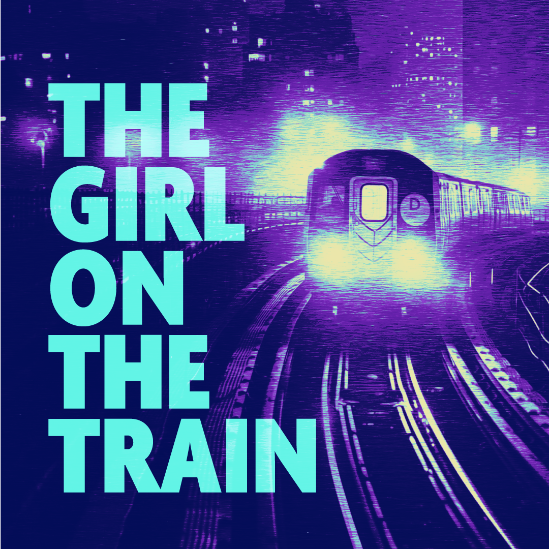 The Girl On The Train Jun 22 2025 Greater Miami Lgbtq Chamber Of