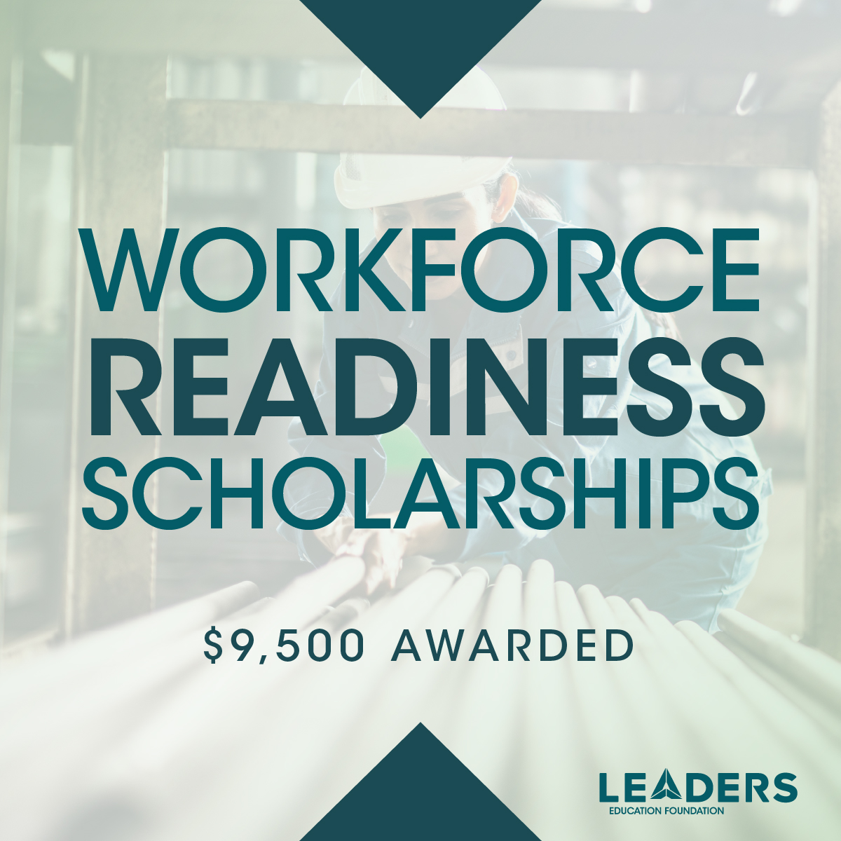 Leaders Education Foundation Awards Its First Workforce Readiness ...
