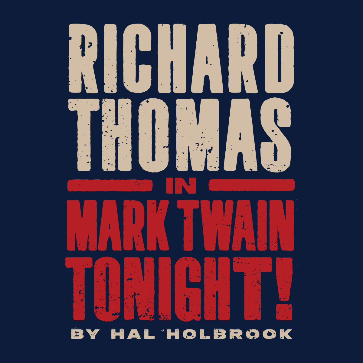 Richard Thomas in Mark Twain Tonight! - Jan 27, 2026 - CM Events - Fort ...