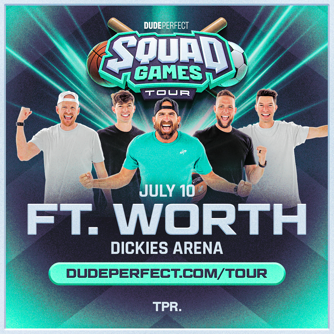Dude Perfect: Squad Games Tour 2026 - Jul 10, 2026 - CM Events - Fort ...
