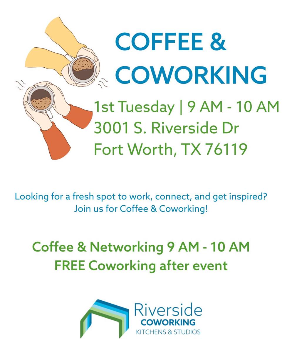 Coffee and Coworking @ Riverside Coworking (Cowork for free!) - Feb 3 ...