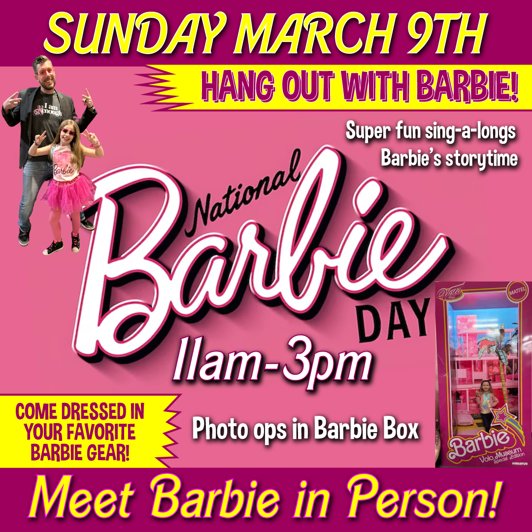Barbie Day at Volo Museum! - Mar 9, 2025 - McHenry Area Chamber of Commerce
