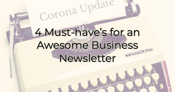 4 Must-have’s for an Awesome Business Newsletter - Blog - Greater ...