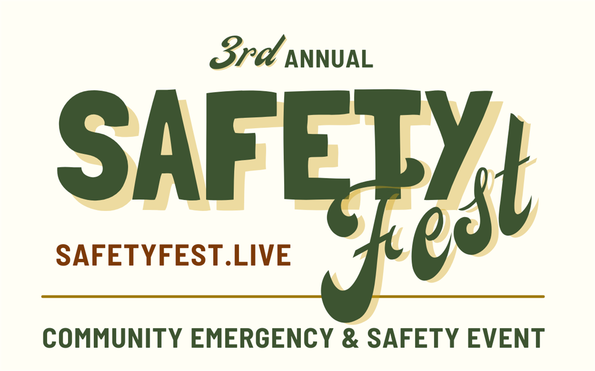 3rd Annual SafetyFest - Jun 5, 2027