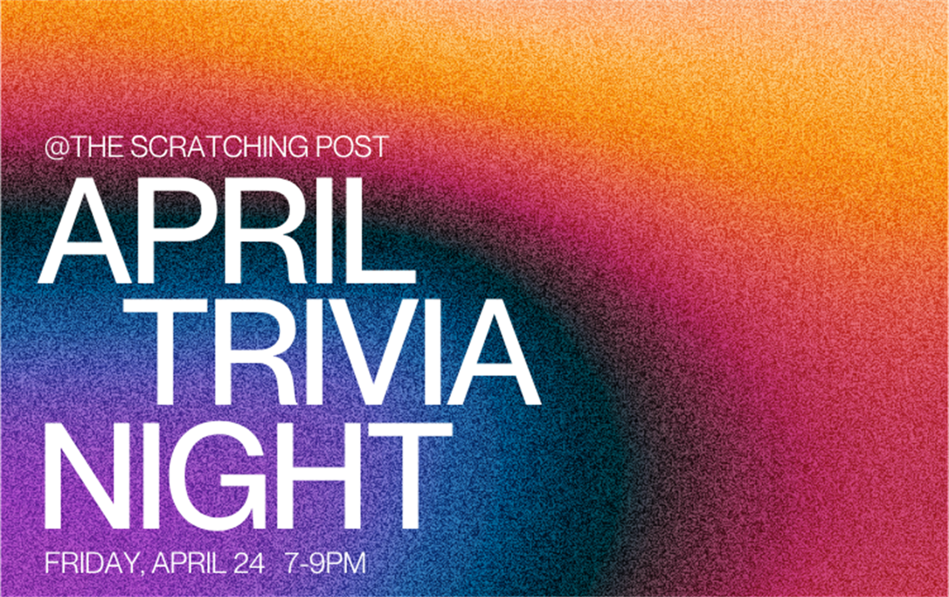 Trivia Night @The Scratching Post - Apr 24, 2026