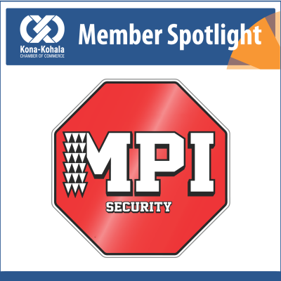 MPI Security Hawaii - New Chamber Member - News - Kona-Kohala Chamber of Commerce, HI