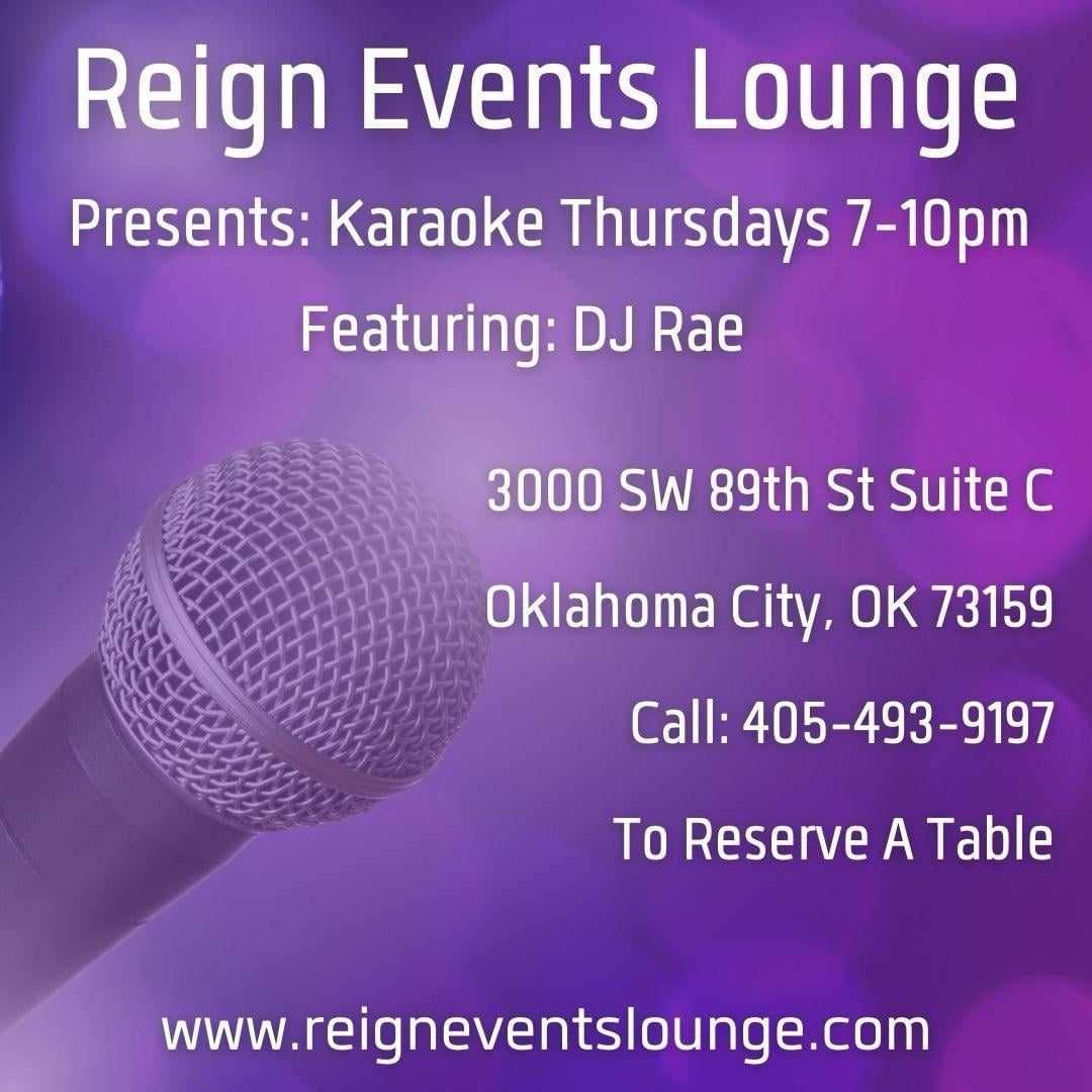 Karaoke Thursday at Reign Events & Lounge - Sep 19, 2024 to Oct 17, 2024