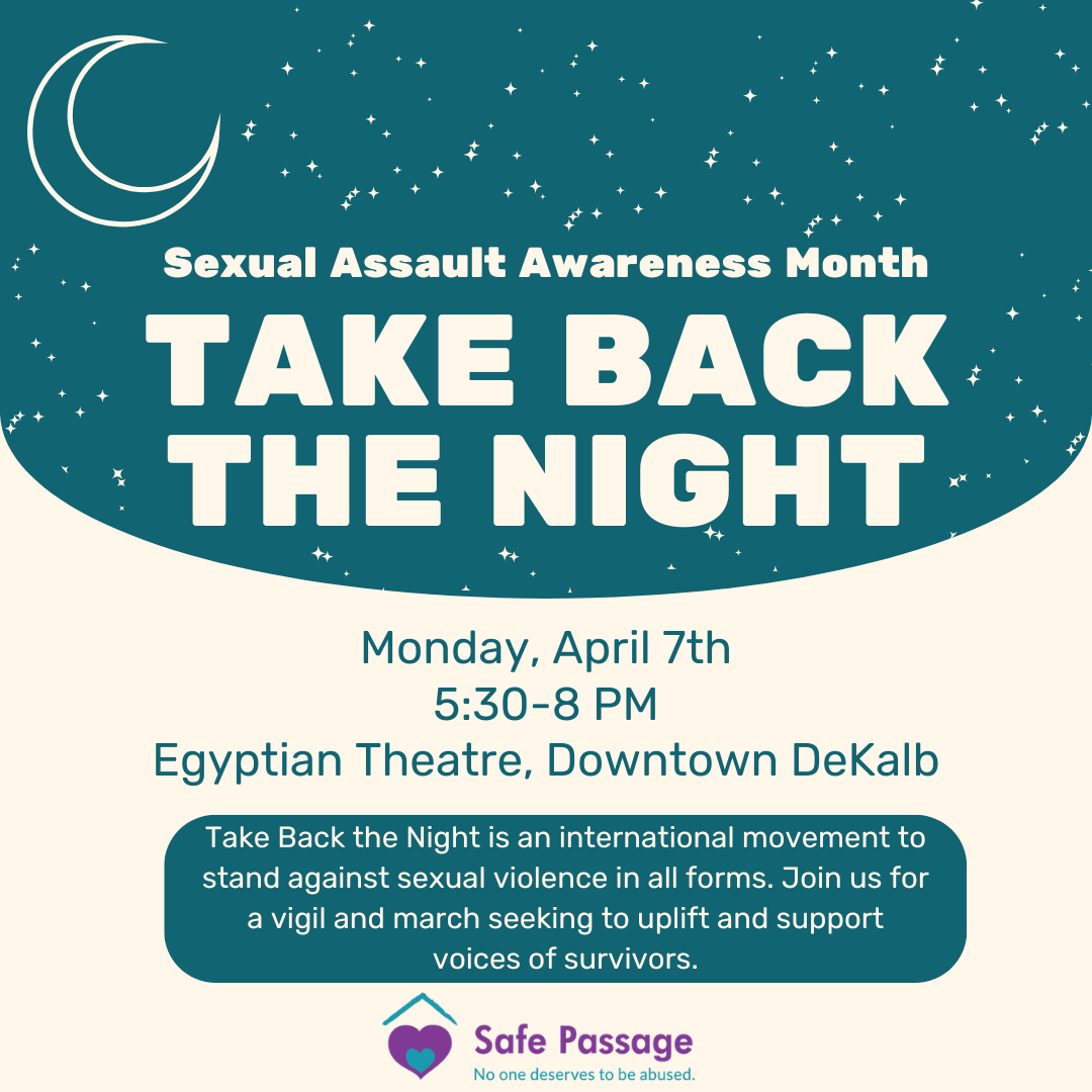 Take Back the Night March & Survivor Speak Out - Apr 7, 2025 - Sycamore ...