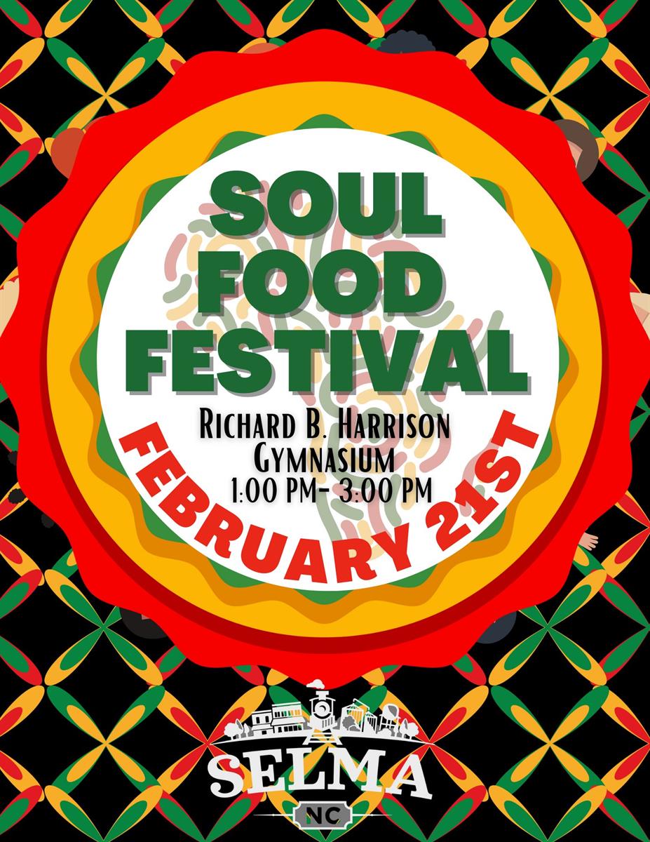 2026 Selma Soul Food Festival - Feb 21, 2026