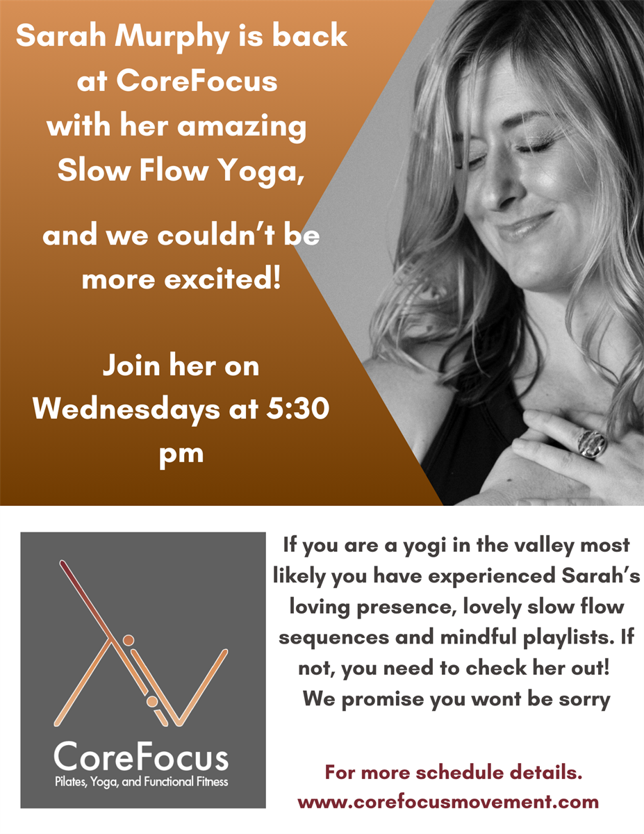 Slow Flow Yoga with Sarah Murphy @CoreFocus - Jan 22, 2025 - Discover ...