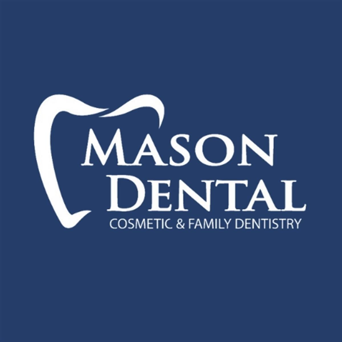 Mason Dental - Implant * Cosmetic * Family - New Patient Special ...