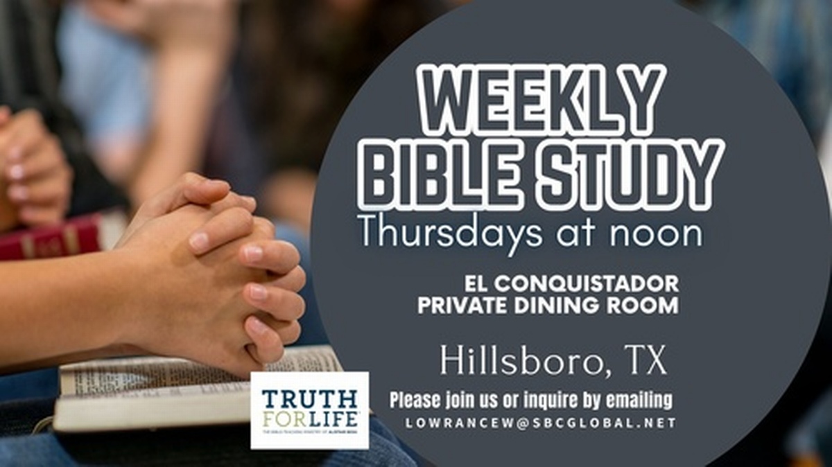 Weekly Bible Study - Noon at El Conquistador Restaurant - Mar 5, 2026