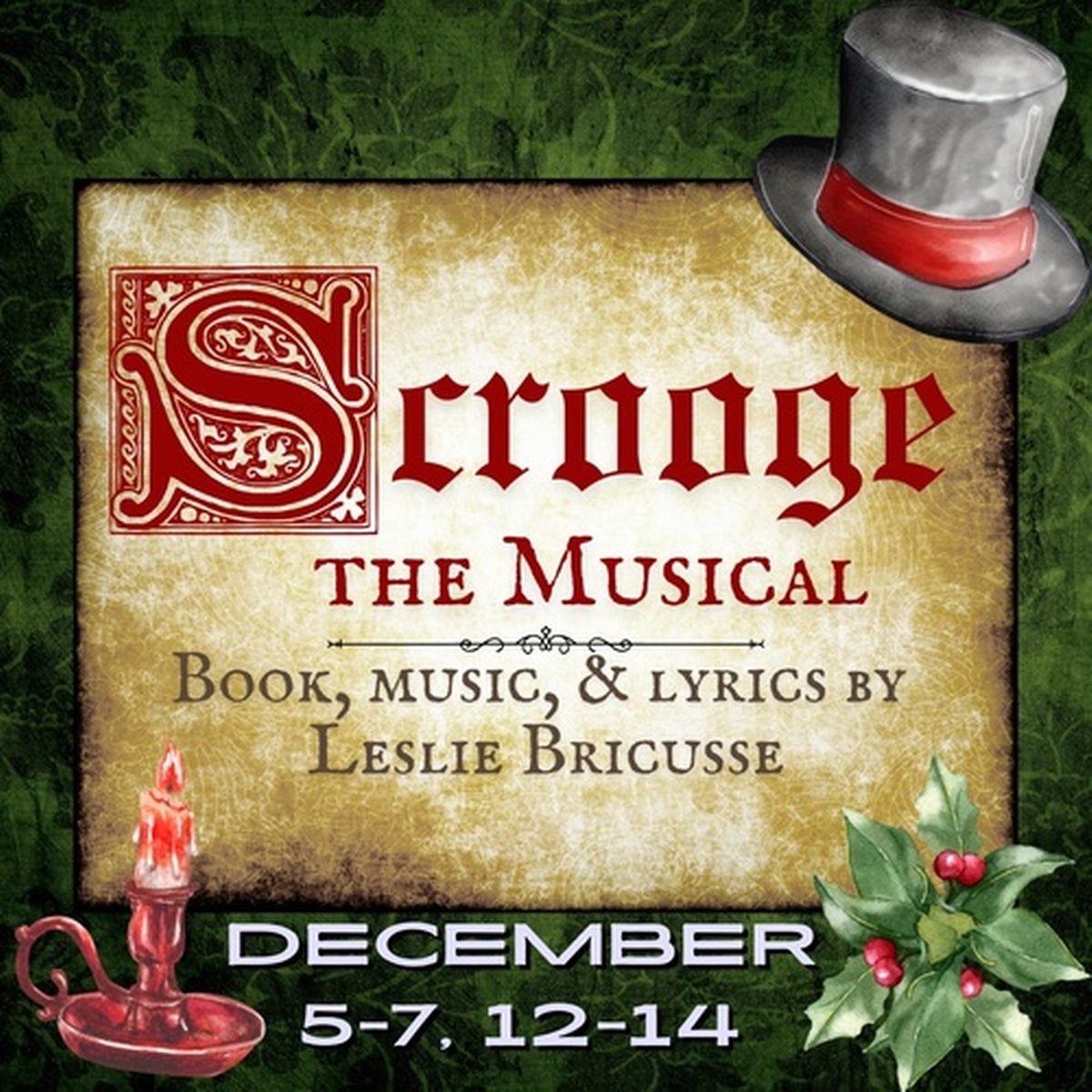 Scrooge the Musical at Laurel Little Theatre - Dec 7, 2025 - Visit ...