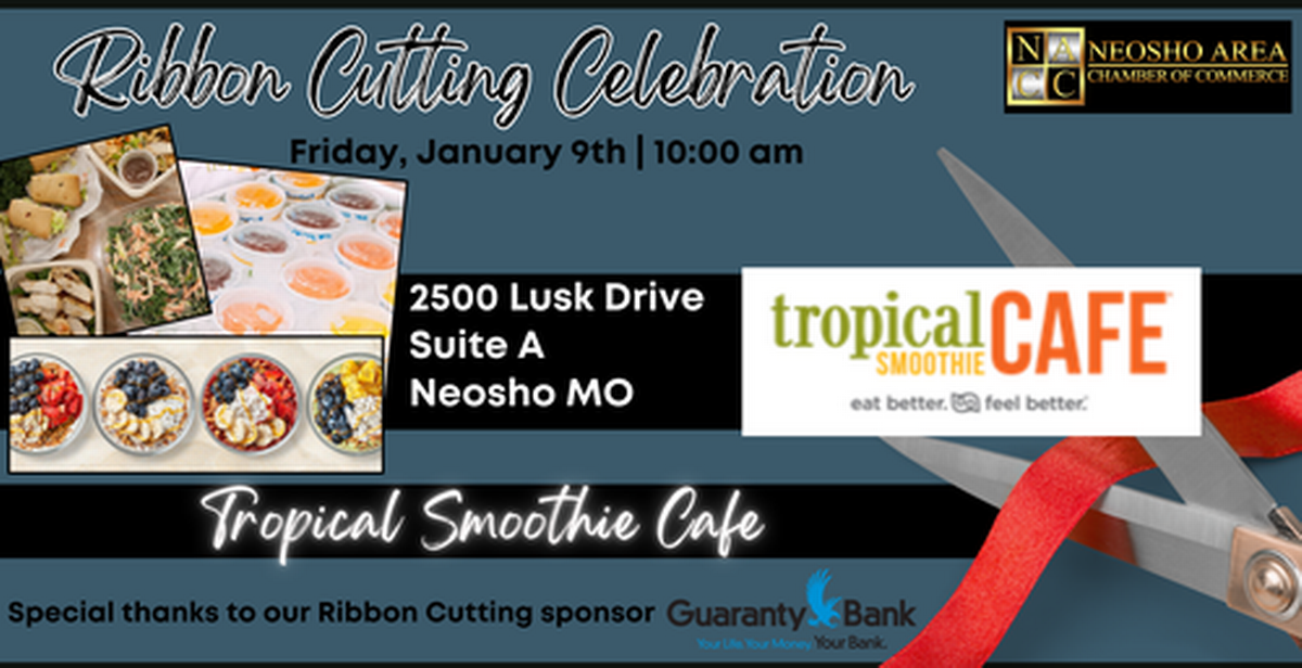 Ribbon Cutting Celebration for Tropical Smoothie Cafe - Jan 6, 2026 ...