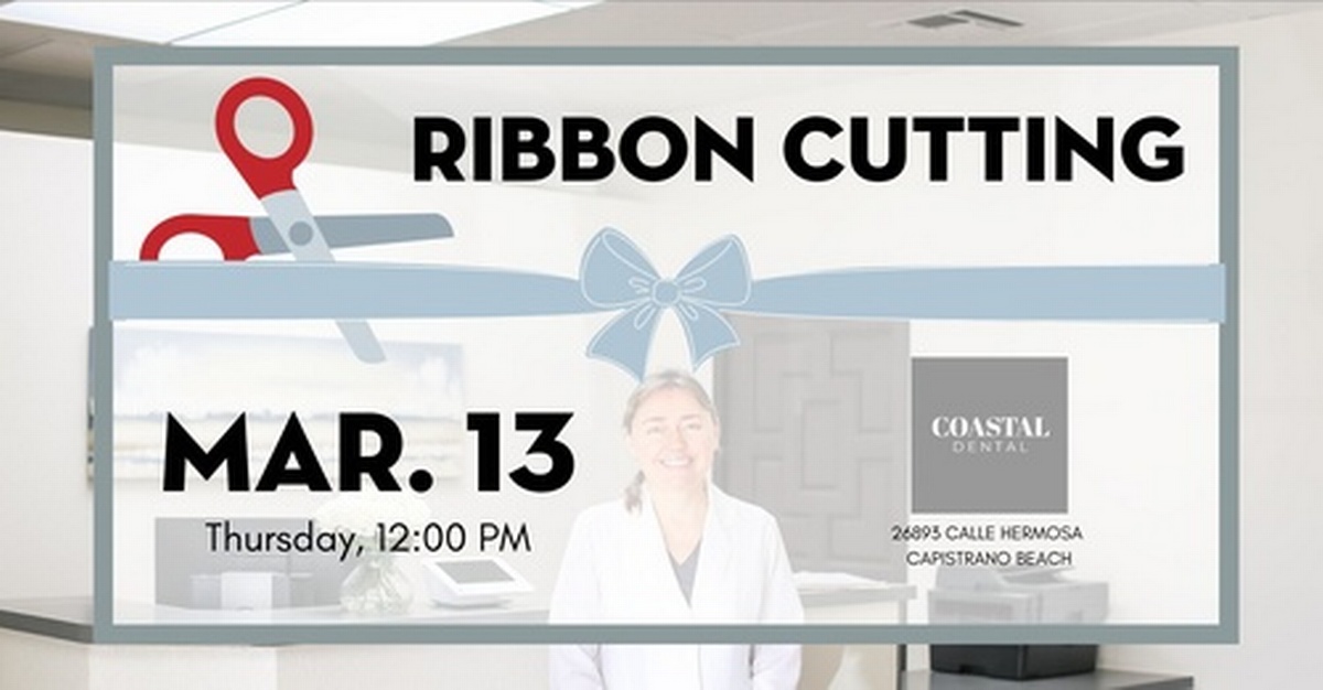 Ribbon Cutting: Coastal Dental - Mar 13, 2025 - – Events