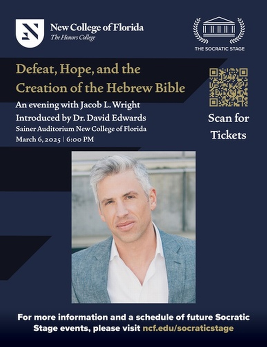 "Defeat, Hope, and the Creation of the Hebrew Bible" by Professor Jacob L. Wright - Mar 6, 2025 ...