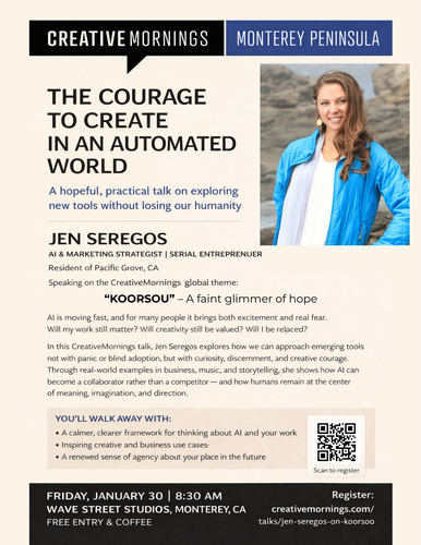 The Courage To Create In An Automated World: Jen Seregos - Jan 30, 2026