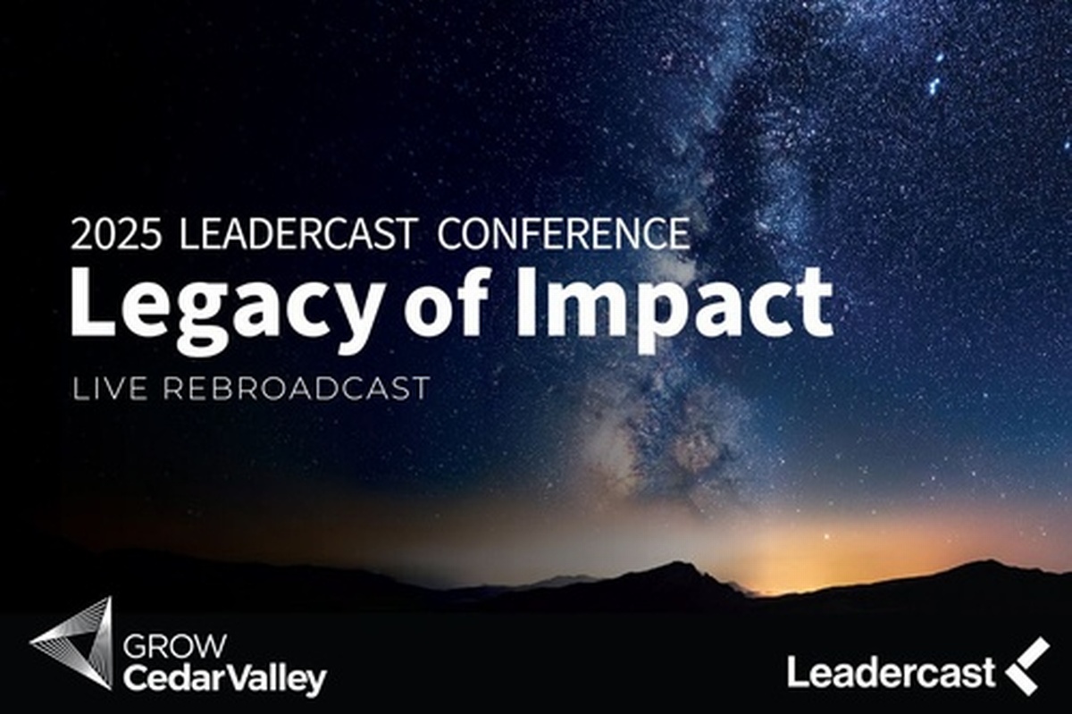 Leadercast 2025 - Legacy of Impact - May 21, 2025
