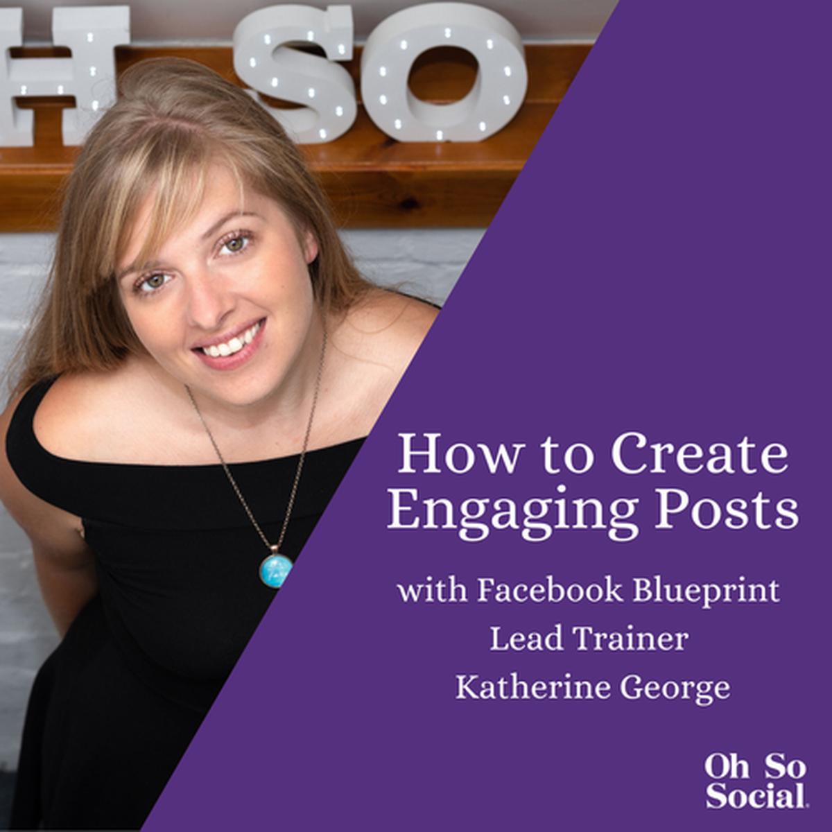 Oh So Social - How to Create Engaging Posts - May 11, 2021 - Cornwall ...