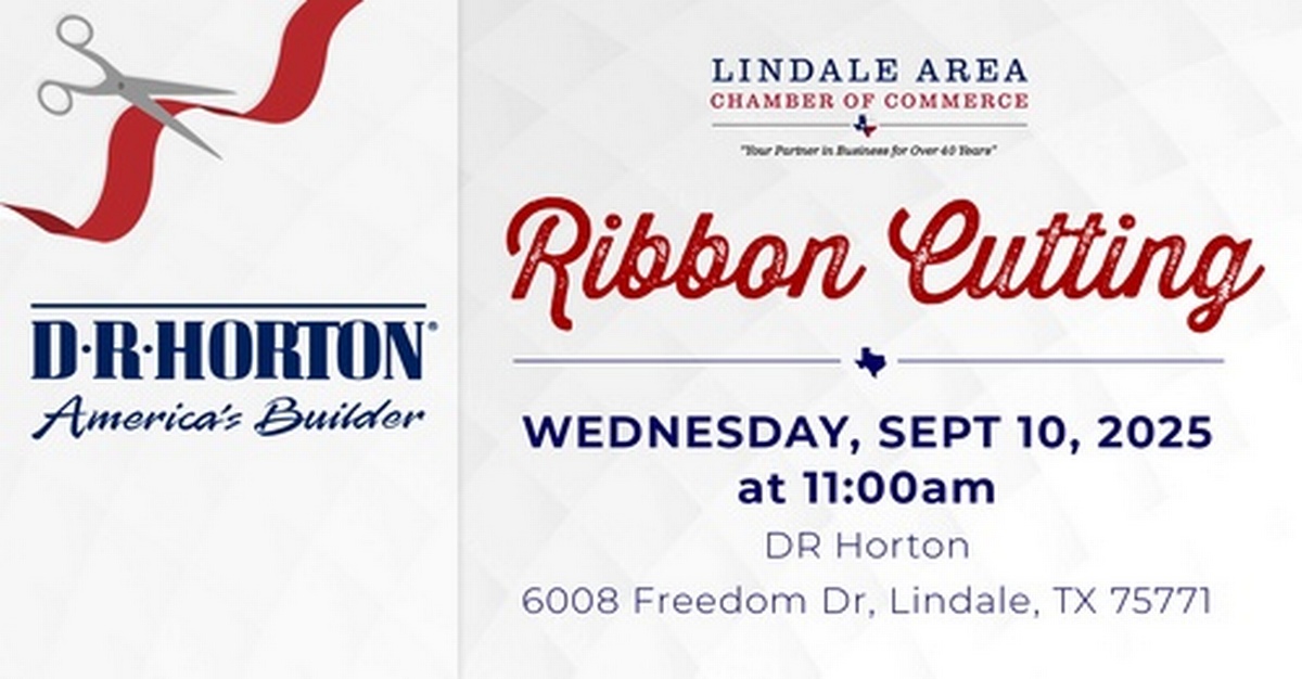 Ribbon Cutting: DR Horton - Sep 10, 2025 - Lindale Area Chamber of ...