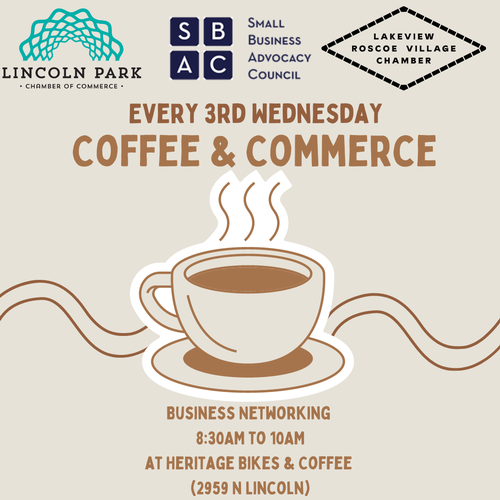 Coffee & Commerce With SBAC, Lincoln Park & Lakeview Roscoe Village ...