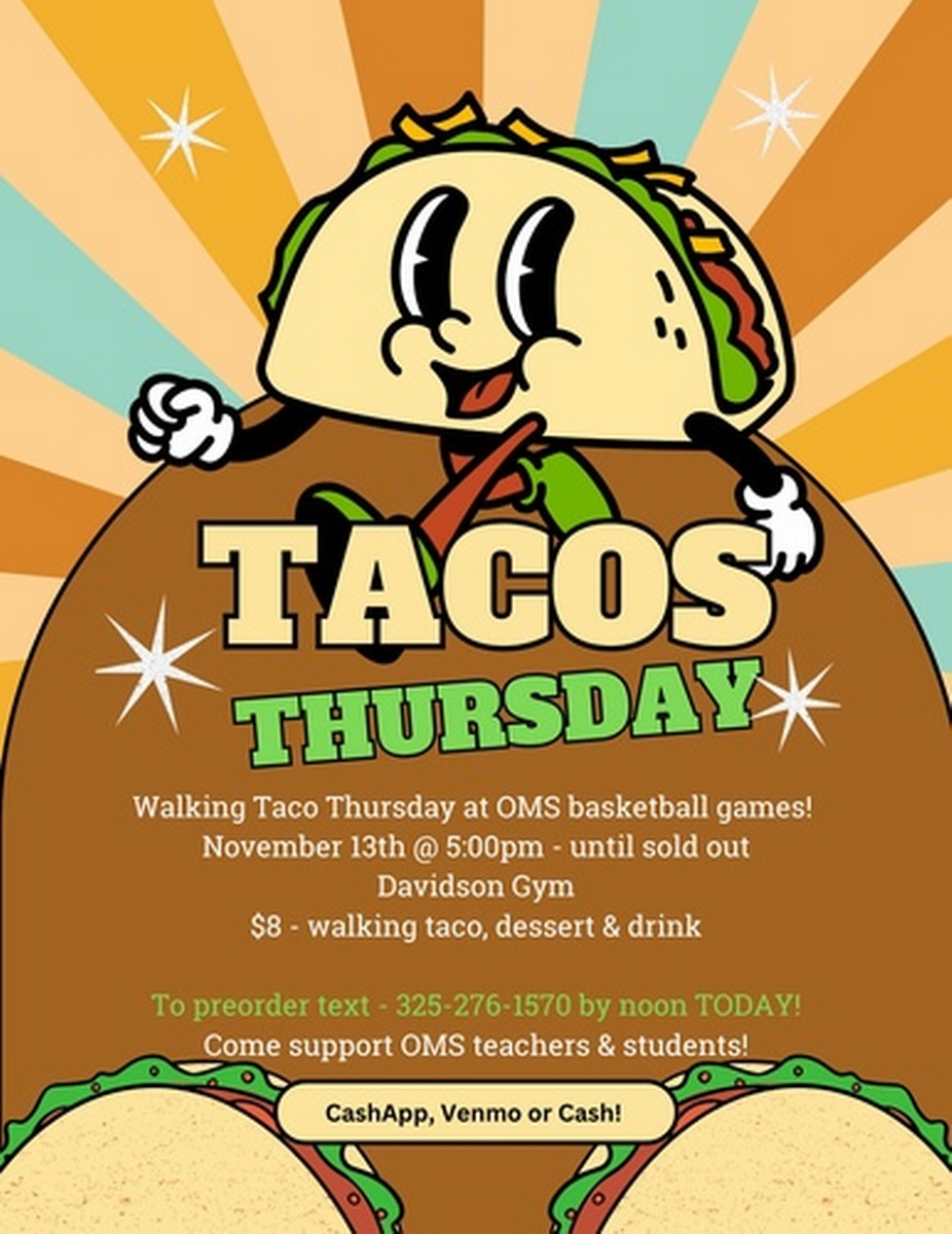 OMS Walking Taco Thursday - Nov 13, 2025