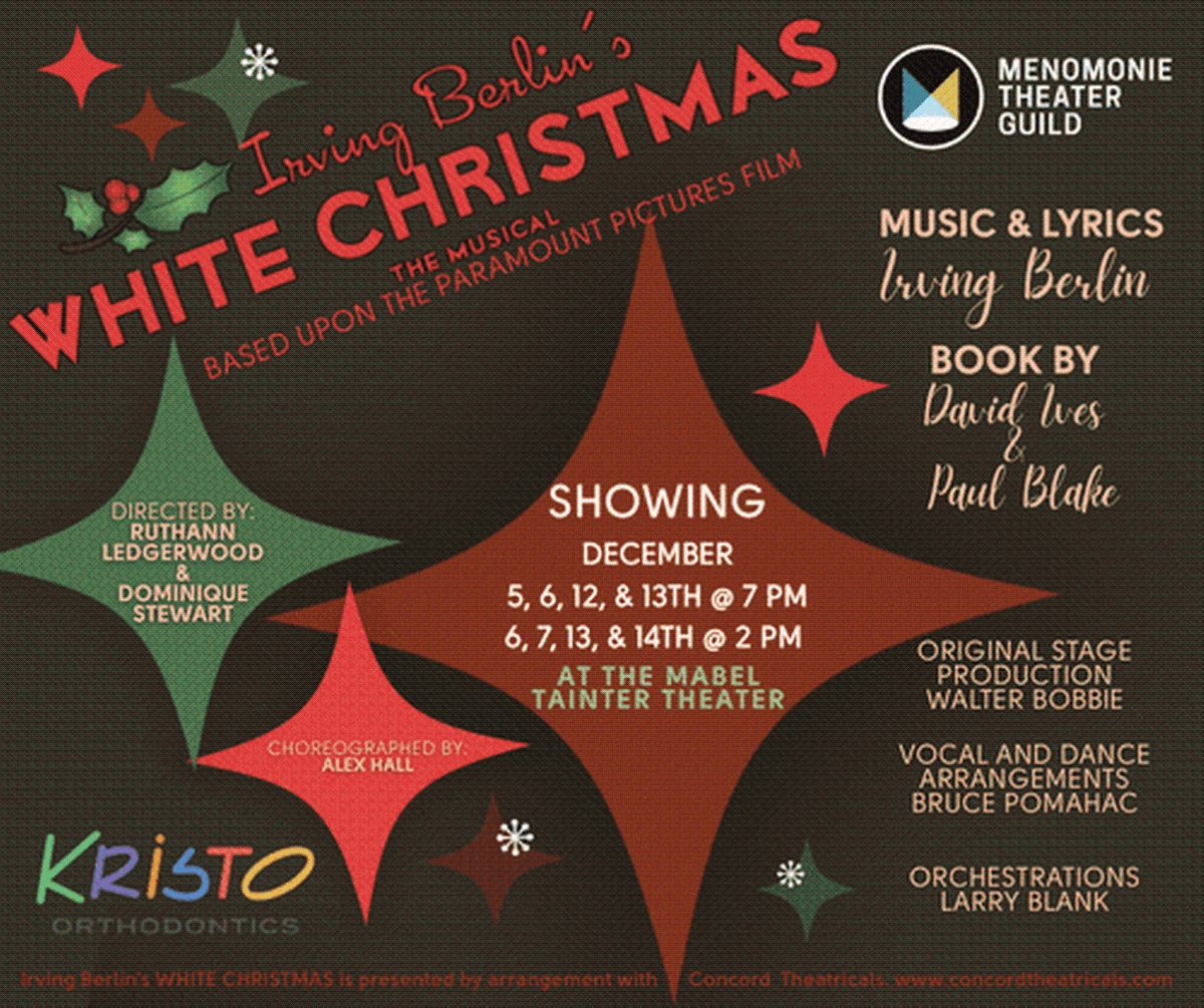 MENOMONIE THEATER GUILD EVENING SHOW - THE CLASSIC WHITE CHRISTMAS ...